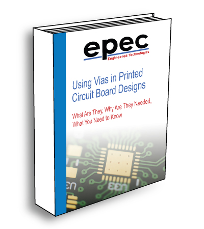 Using Vias in Printed Circuit Board Designs - What You Need to Know